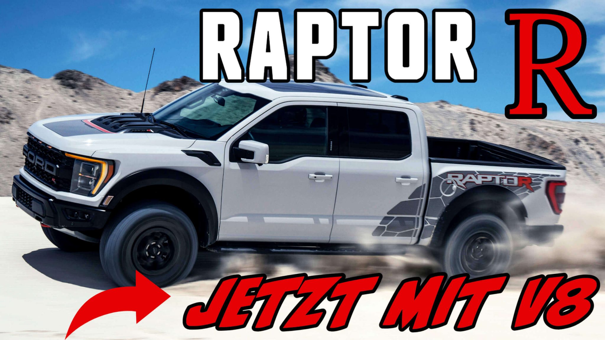 700 PS! Der neue Ford F-150 RAPTOR R ist der stärkste RAPTOR aller ...